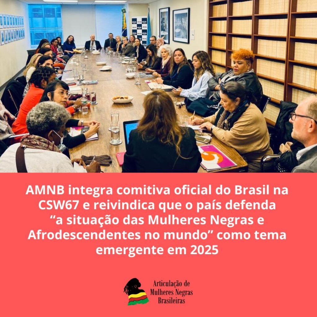 Odara - AMNB integra comitiva oficial do Brasil na CSW 67 e reivindica ...